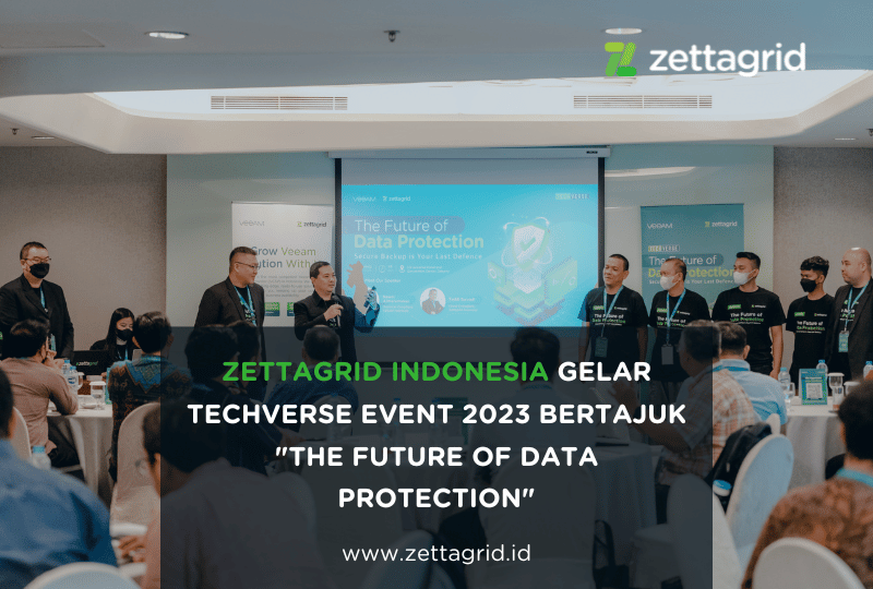 Zettagrid Indonesia Gelar Techverse Event 2023 Bertajuk “The Future of ...